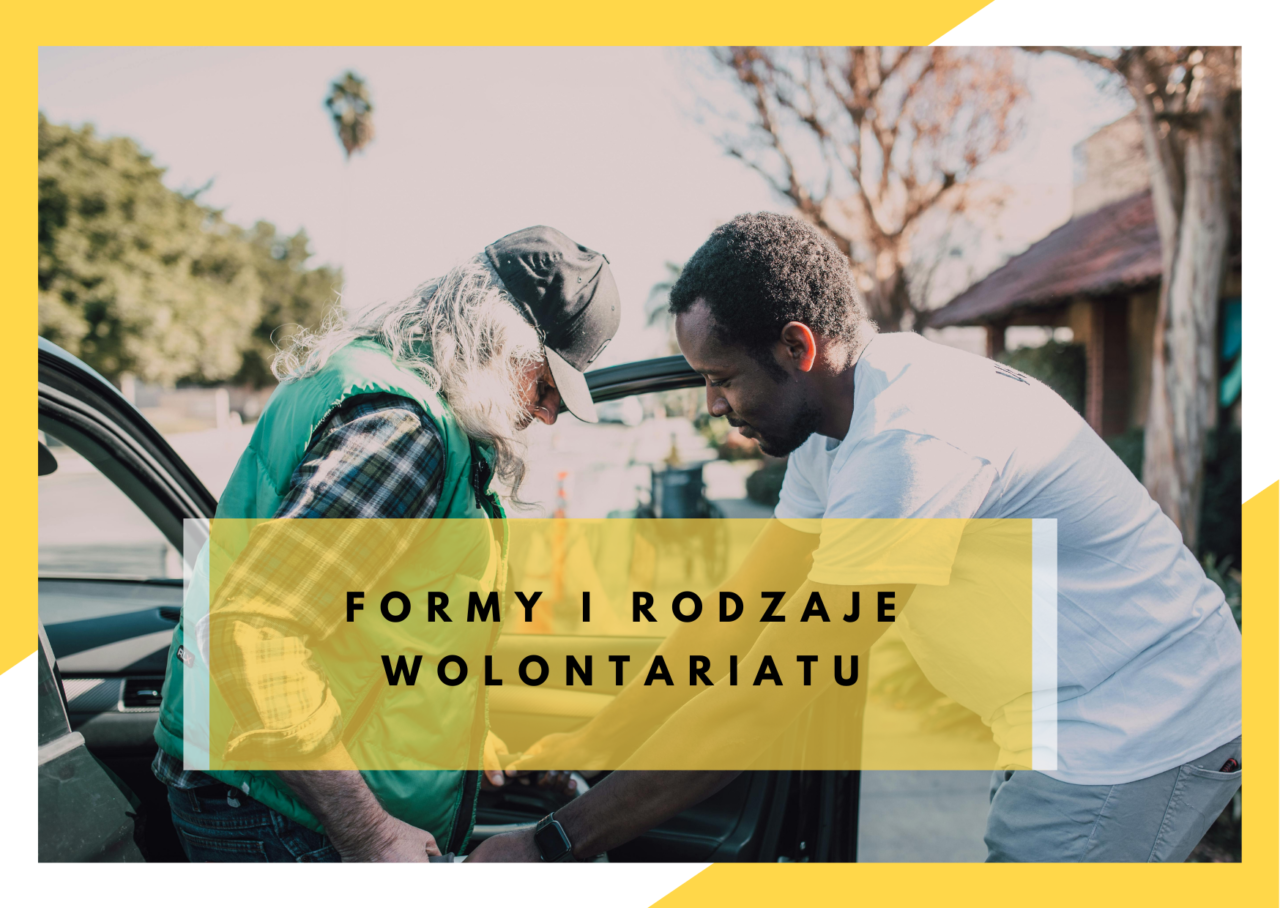 Formy i rodzaje wolontariatu
